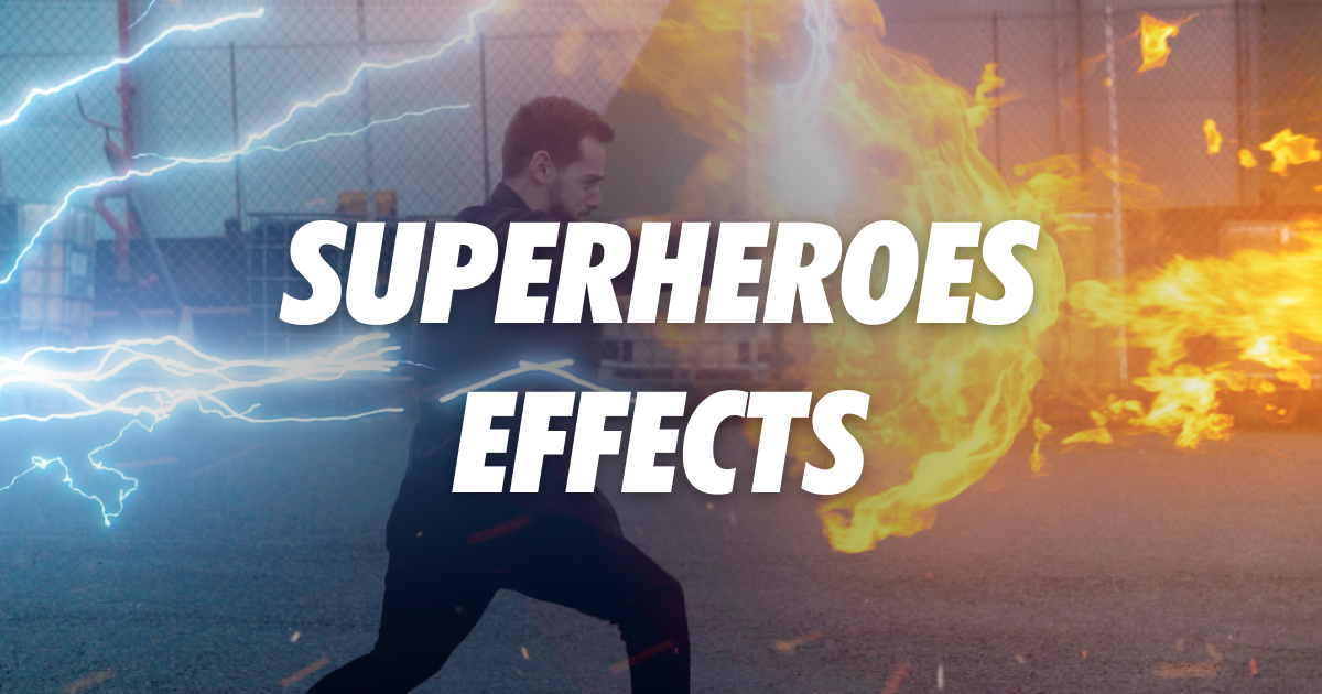 SUPERHEROES FX Collection - Make Bigfilms